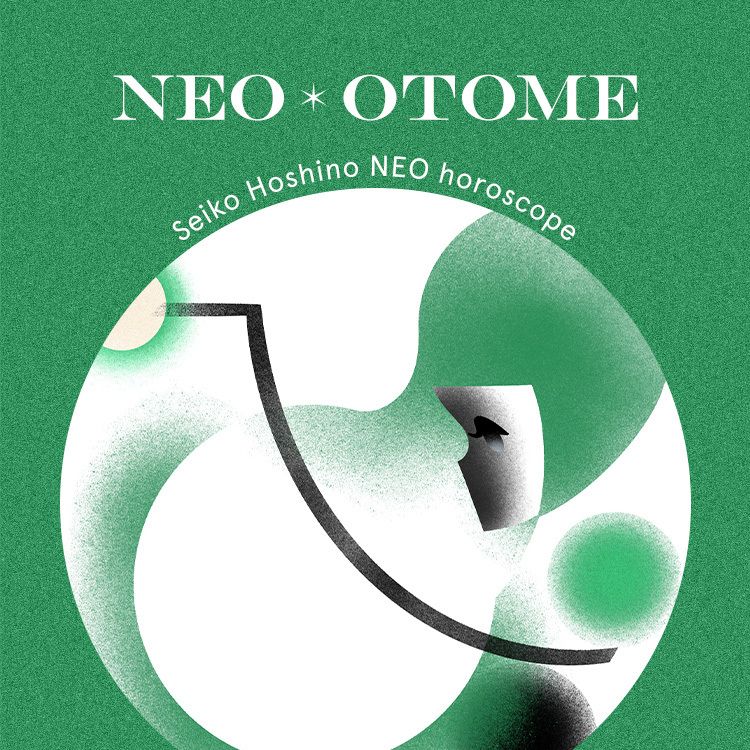 【今週の占い 2025年6/9～6/15・乙女座】星乃せいこのWEEKLY NEO HOROSCOPE | TRILL【トリル】